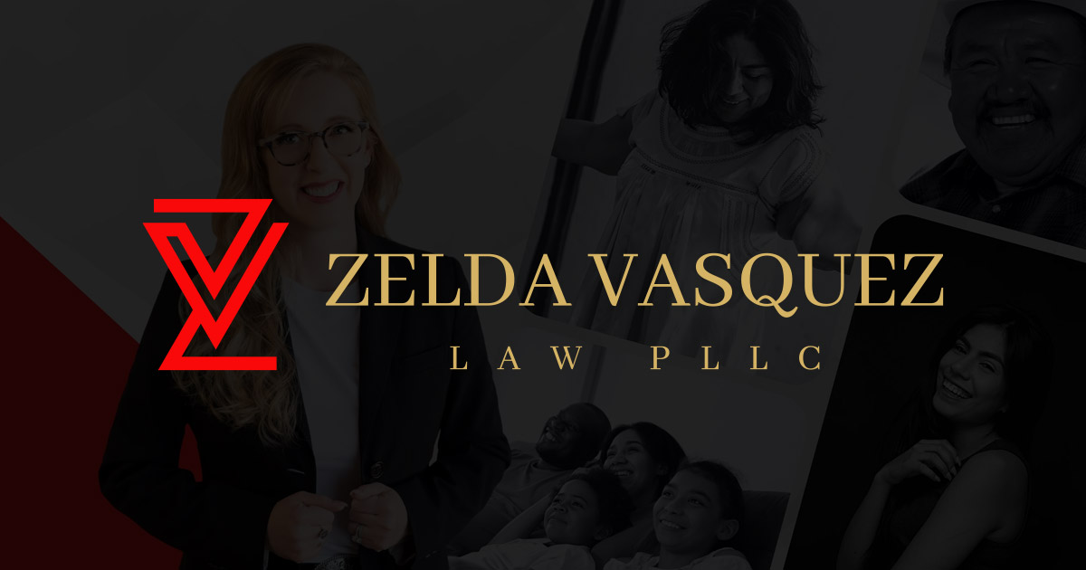 Trusted Immigration Attorney | Zelda Vasquez Law
